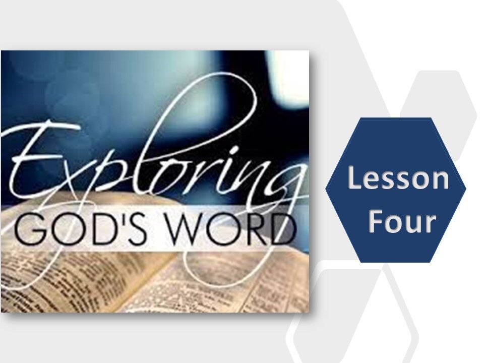 Exploring God’s Word Lesson 4 – Special Space